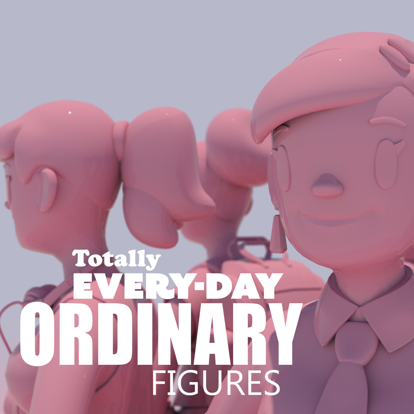 ArtStation - Totally Every-day Ordinary Figures