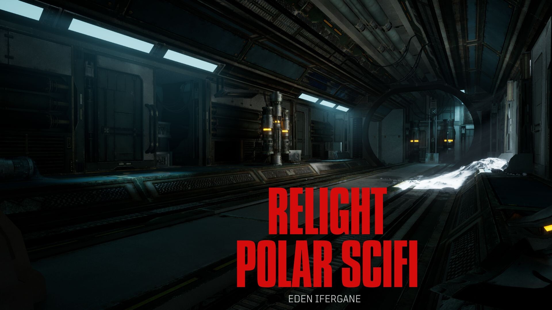 ArtStation - RELIGHT POLAR SCIFI
