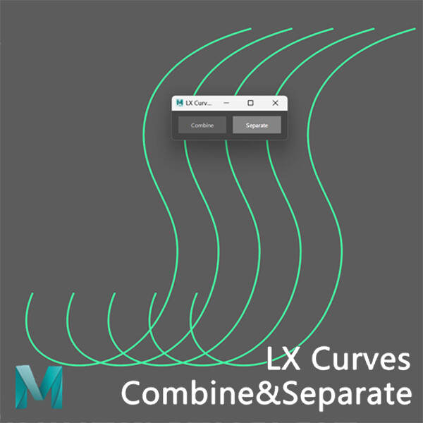 ArtStation - LX Curves Combine & Separate For Maya
