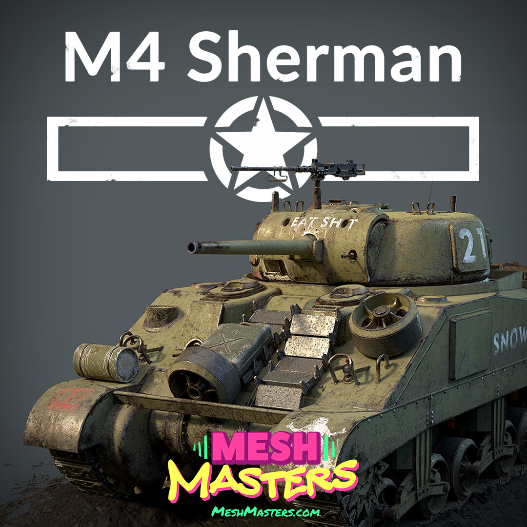 ArtStation - M4 Sherman Tank