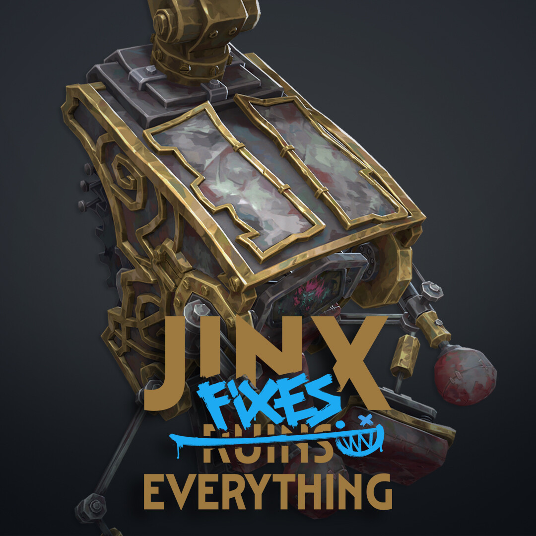 ArtStation - JINX FIXES EVERYTHING - 3D