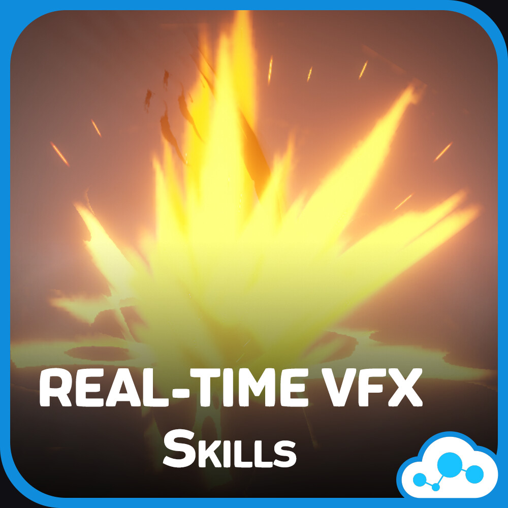 ArtStation - Real-Time VFX - Skills
