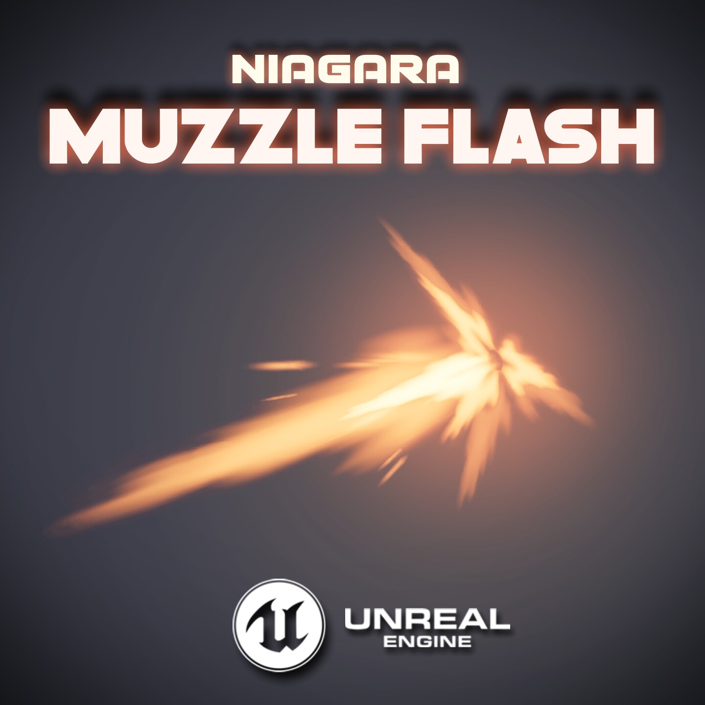 ArtStation - Unreal Engine - Muzzle Flash VFX - Tutorial