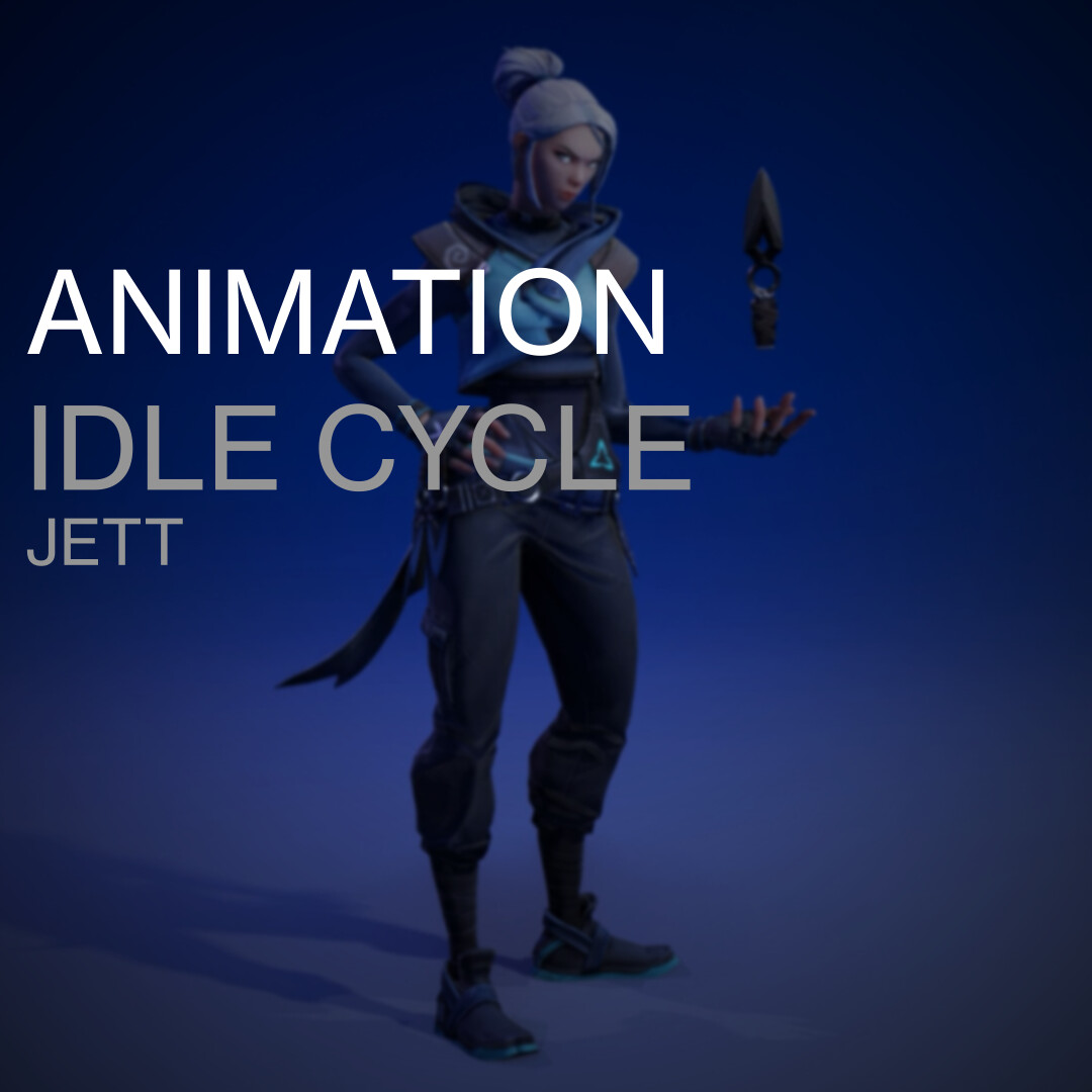 ArtStation - Idle Animation - Jett (B1)