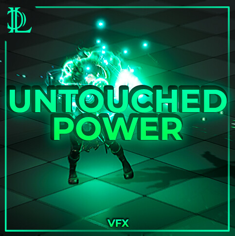 ArtStation - Untouched Power | Game VFX