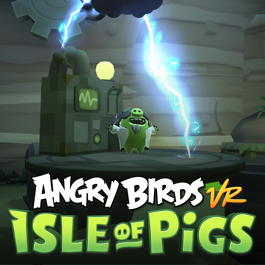 ArtStation - Angry Birds: Isle of Pigs VR