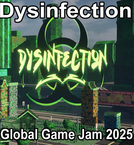 ArtStation - Dysinfection - Global Game Jam 2025
