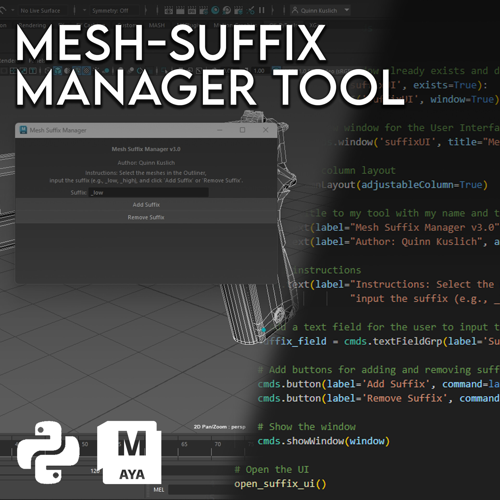ArtStation - Mesh-Suffix Manager: Python Tool for Maya