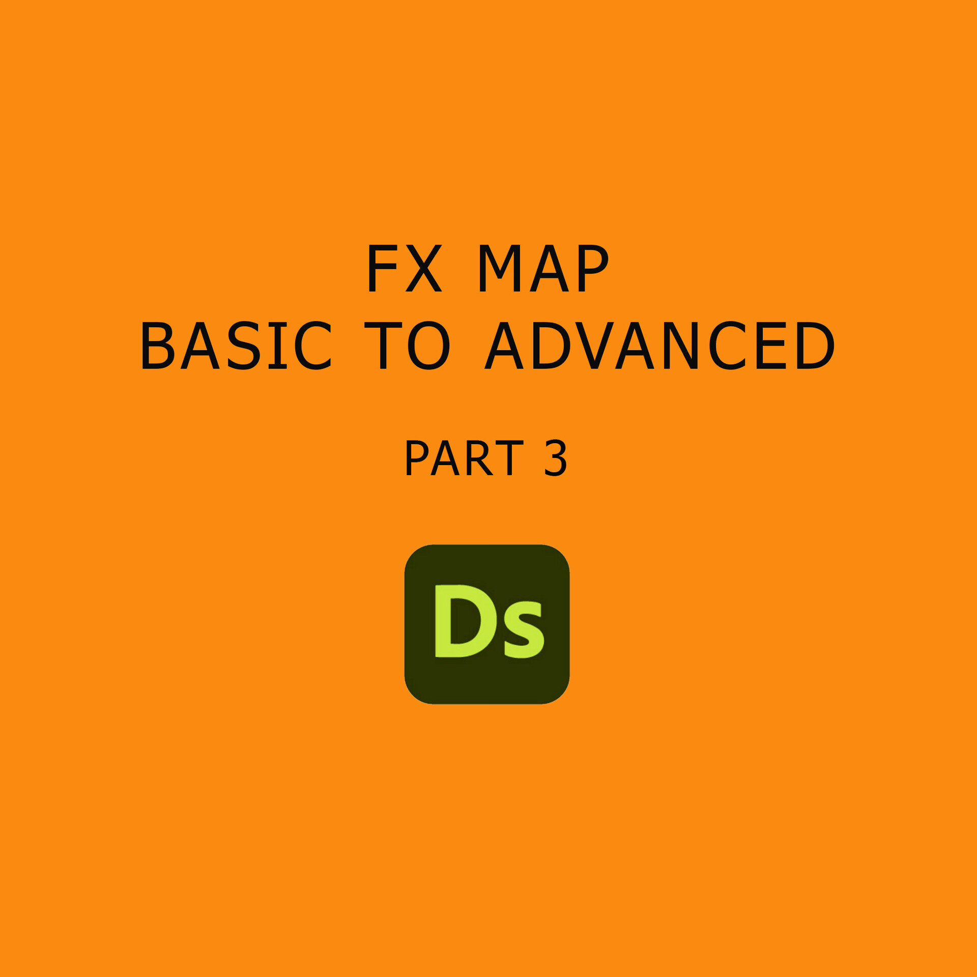 ArtStation - FX MAP - BASIC TO ADVANCED - Part 3