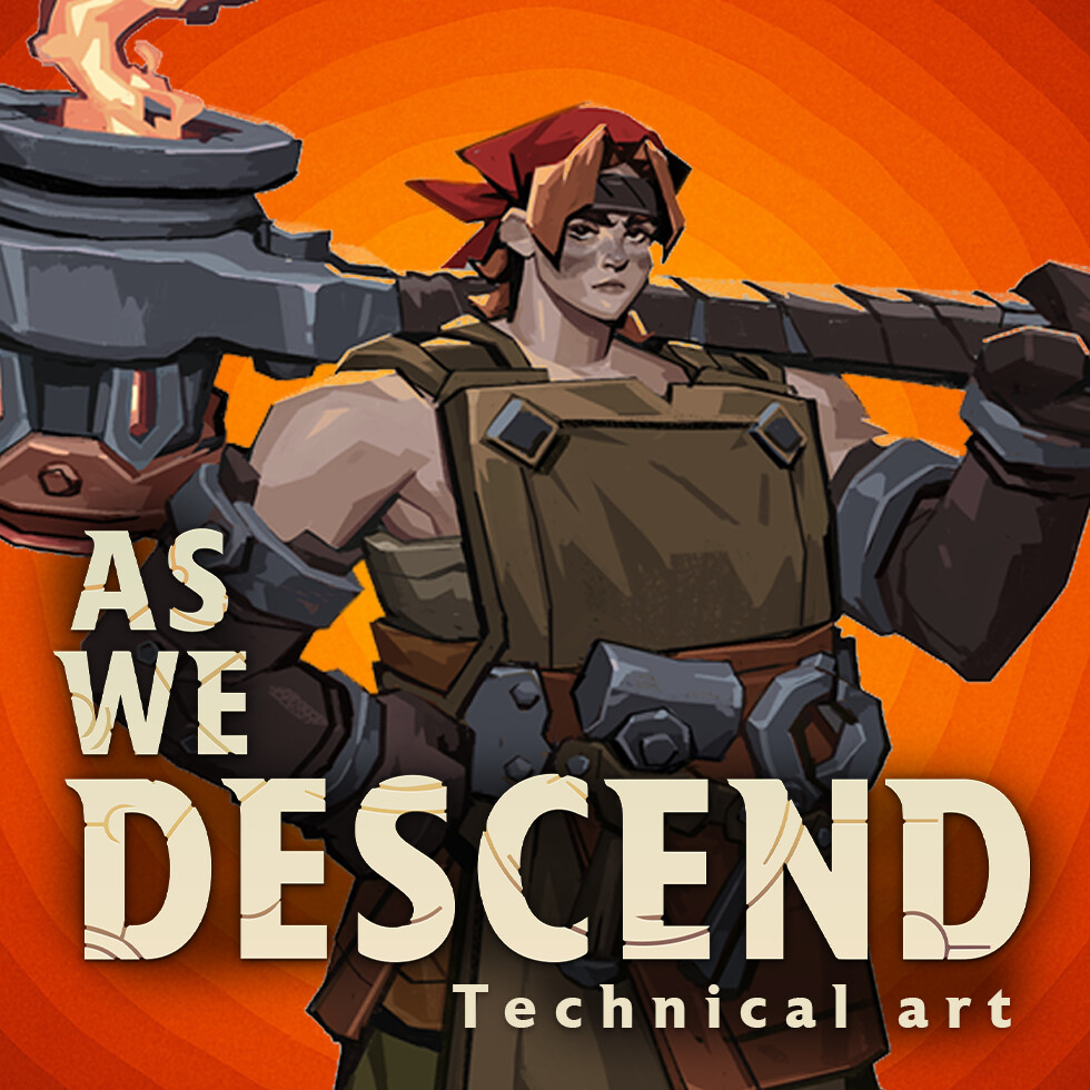 ArtStation - "As we descend" Technical Art