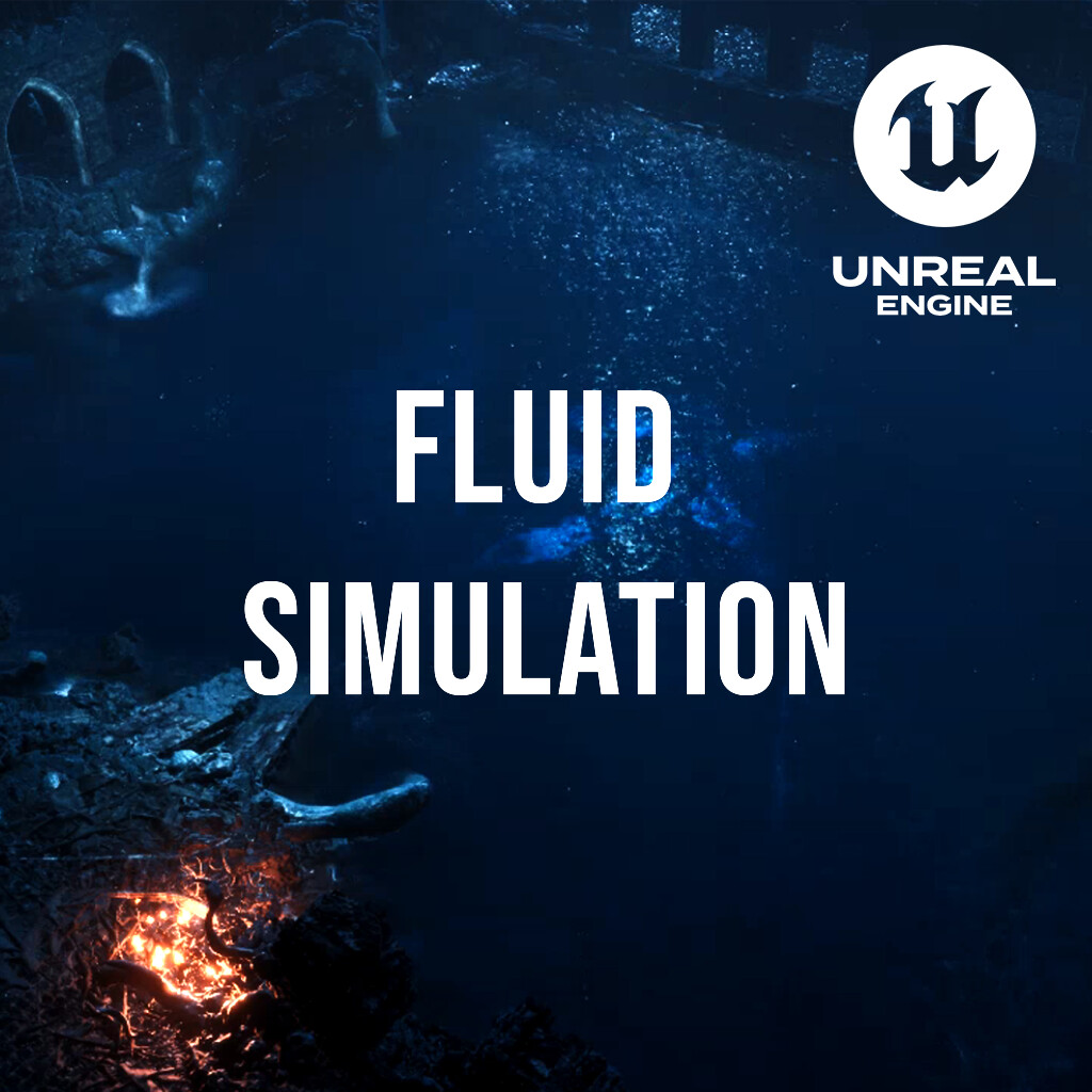 ArtStation - Unreal Engine - Fluid Simulation