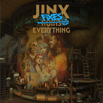 ArtStation - JINX FIXES EVERYTHING - Act III - Firelight Tree - Level ...