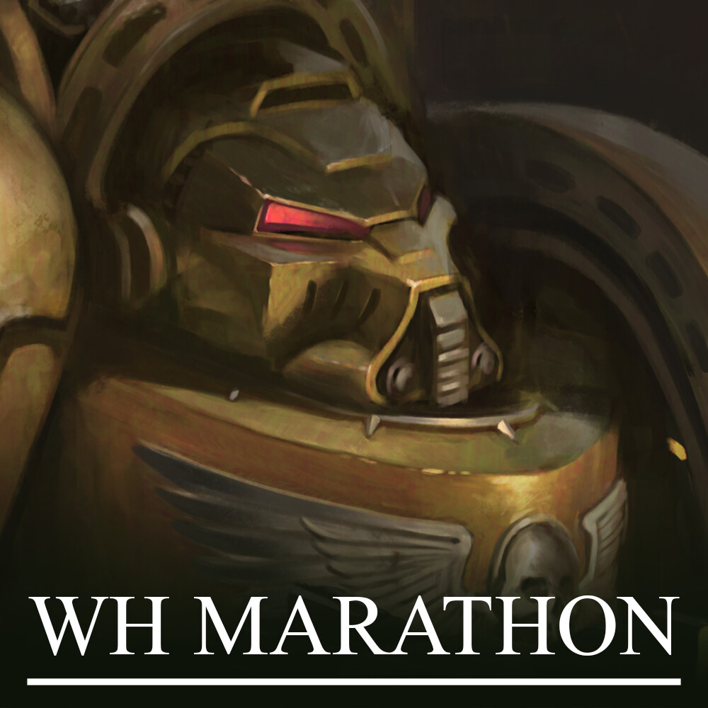 ArtStation - WH Marathon