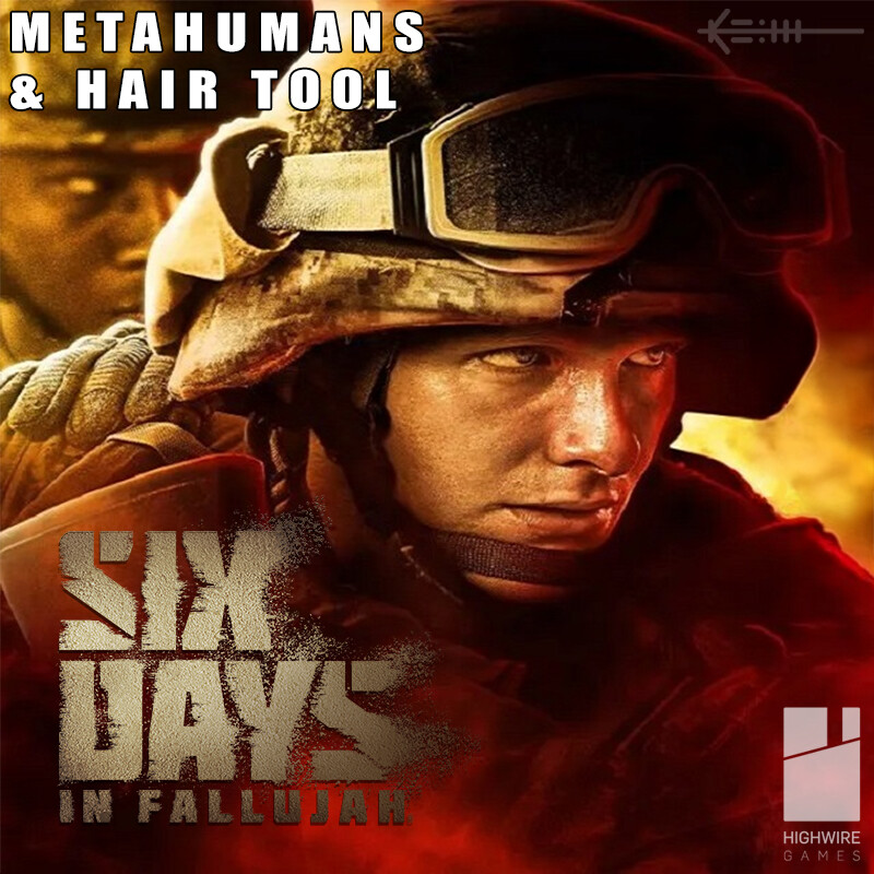 ArtStation - Six Days in Fallujah: Metahumans & Hair Tool