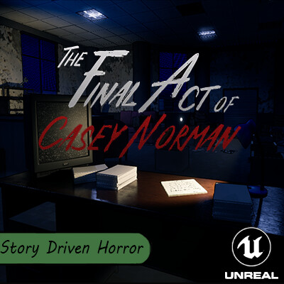 ArtStation - The Final Act of Casey Norman - Tutorial Design