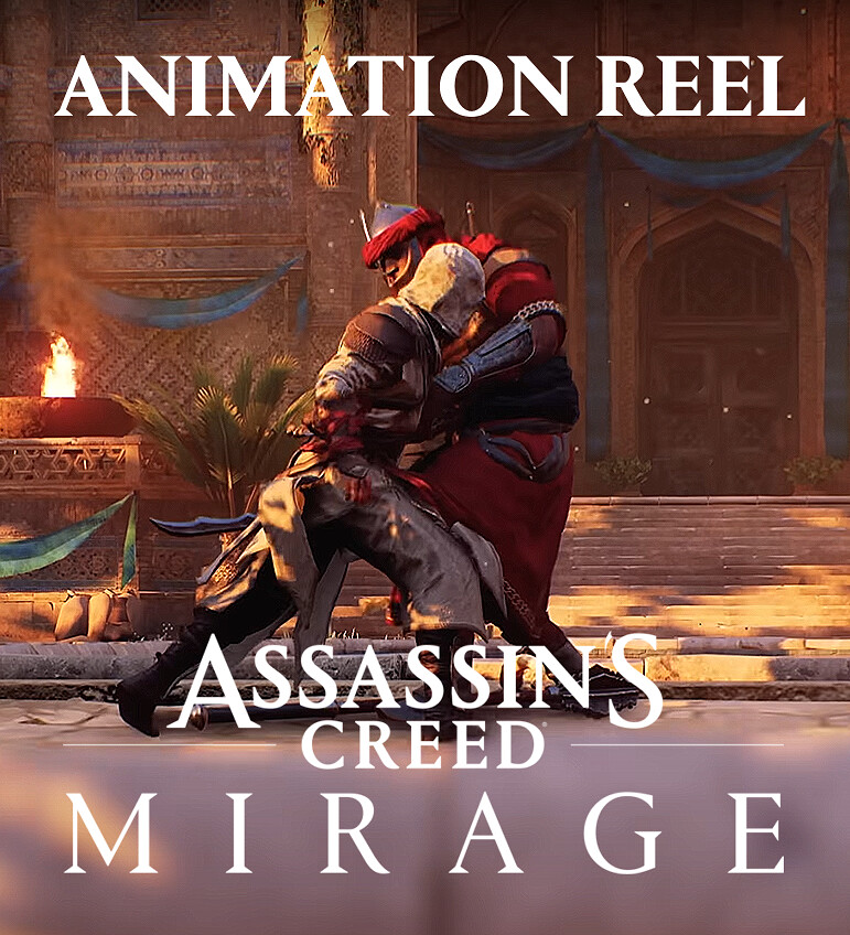 ArtStation - Assassin's Creed: Mirage - Gameplay Animation Reel