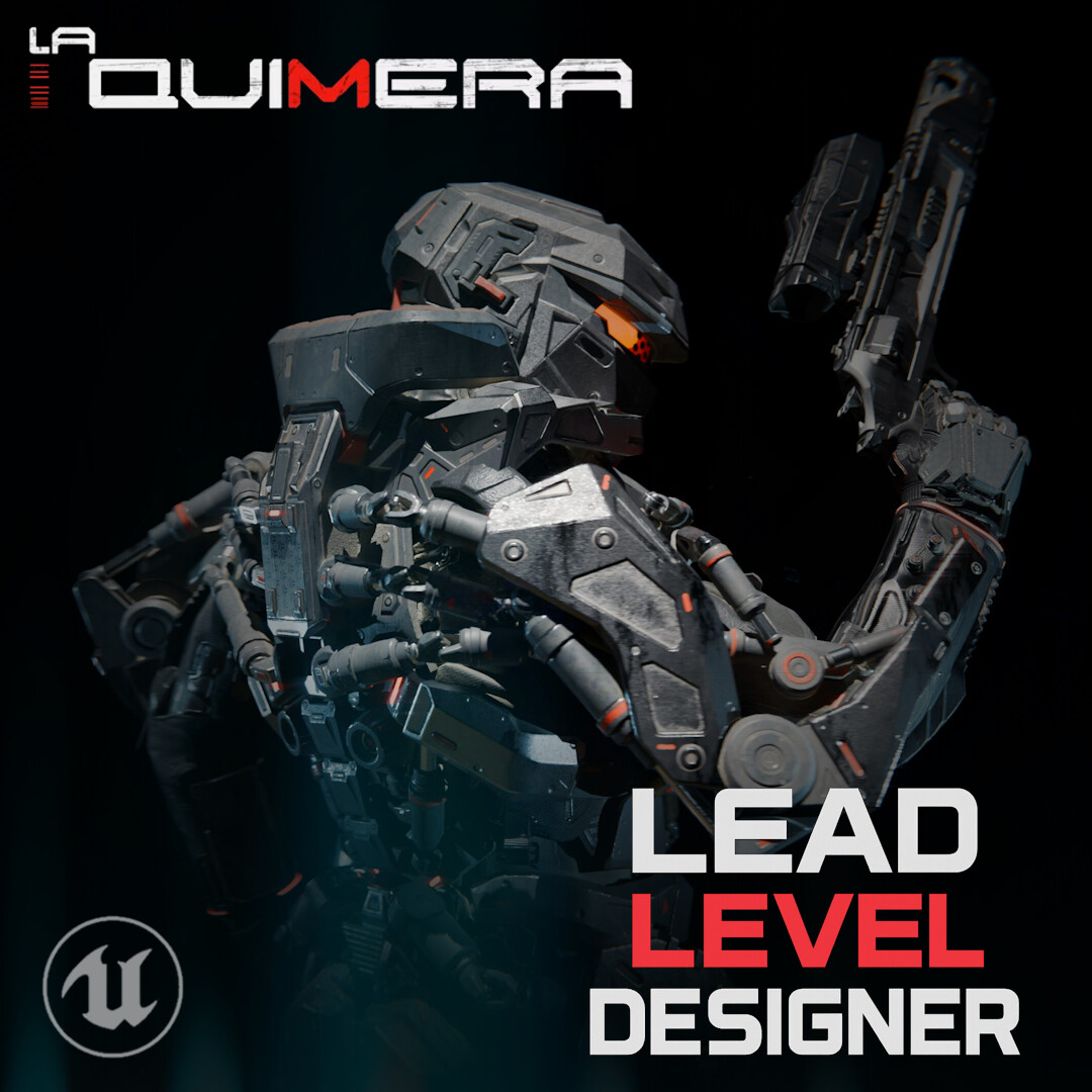 ArtStation - Development - La Quimera - Lead Level Designer