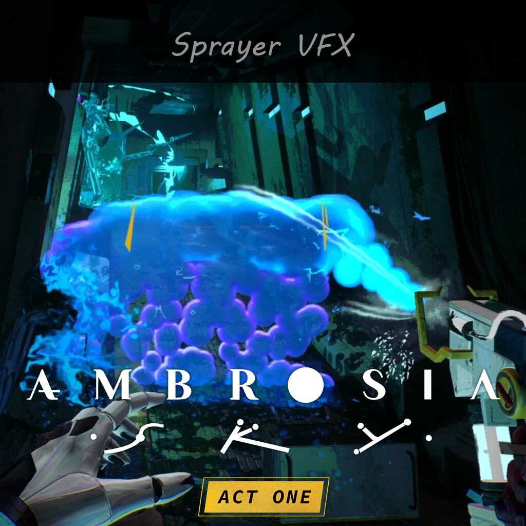 ArtStation - Ambrosia Sky Act 1: Sprayer VFX