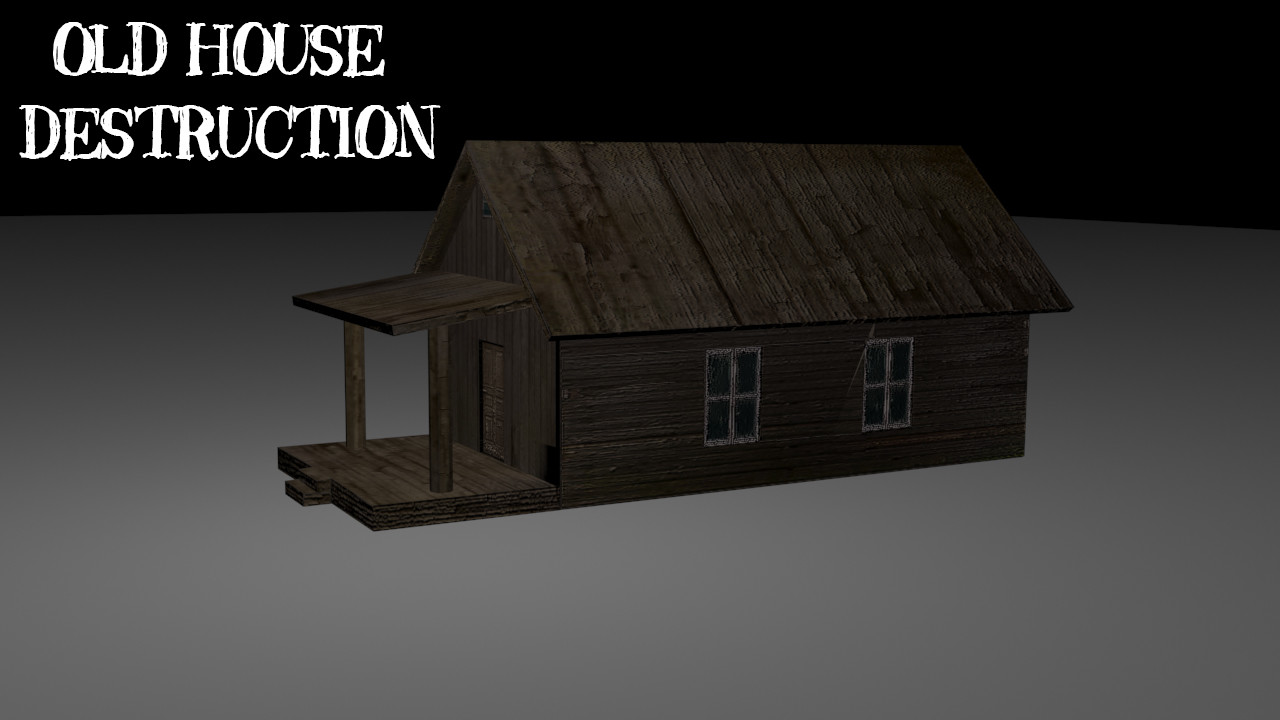 ArtStation - OLD HOUSE DESTRUCTION