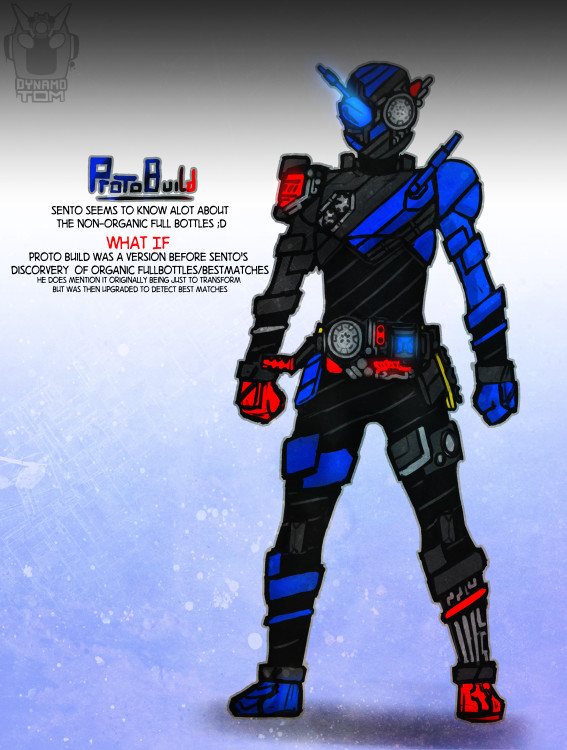 DynamoTom - KamenRiderBuild Fan designs