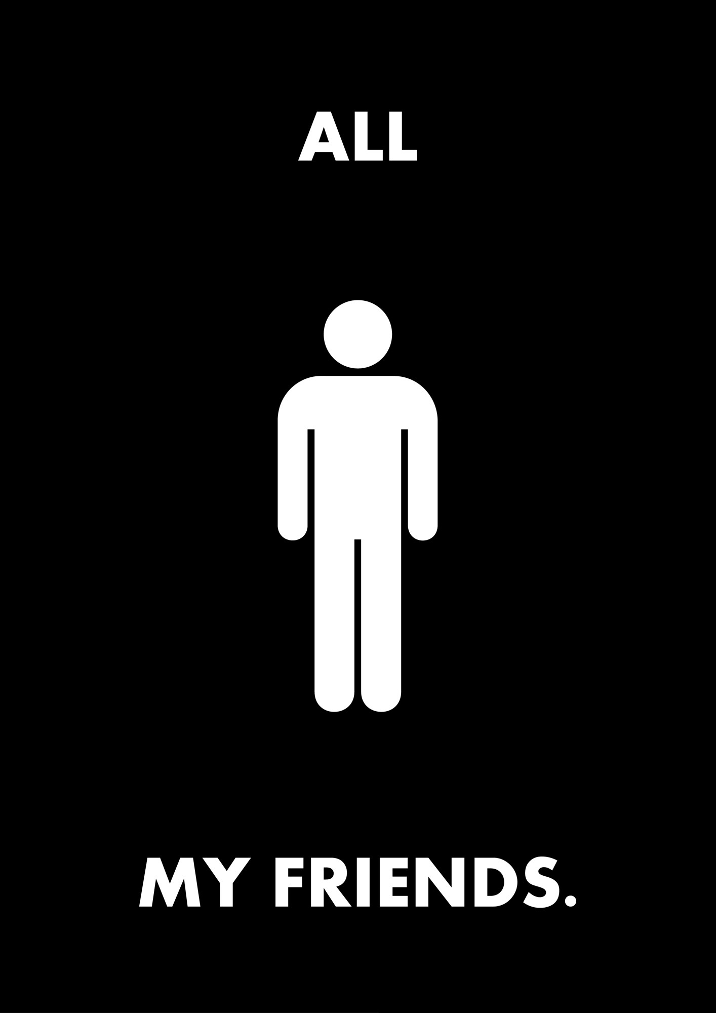 ArtStation - All My Friends poster