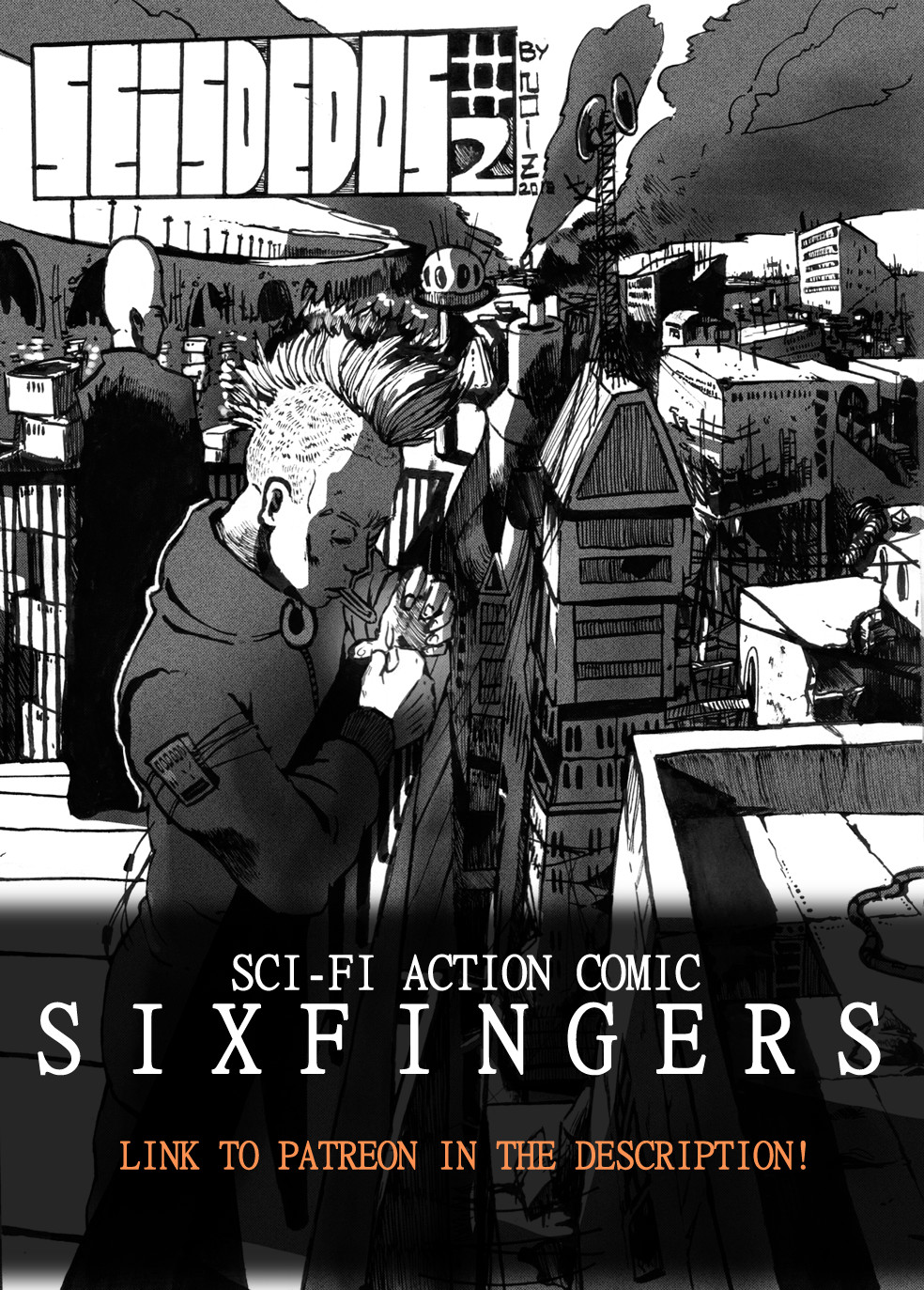 ArtStation - SIXFINGERS! Sci-Fi Action Comic Promo.