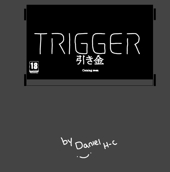 Daniel Handyside-Cook - | Trigger | 引き金