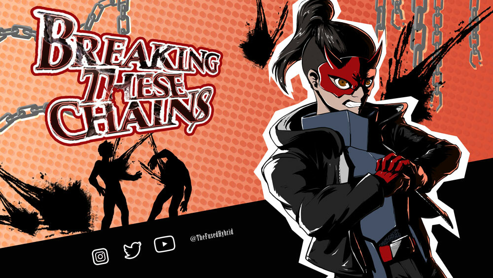 ArtStation - "Breaking These Chains" Stream Title Card
