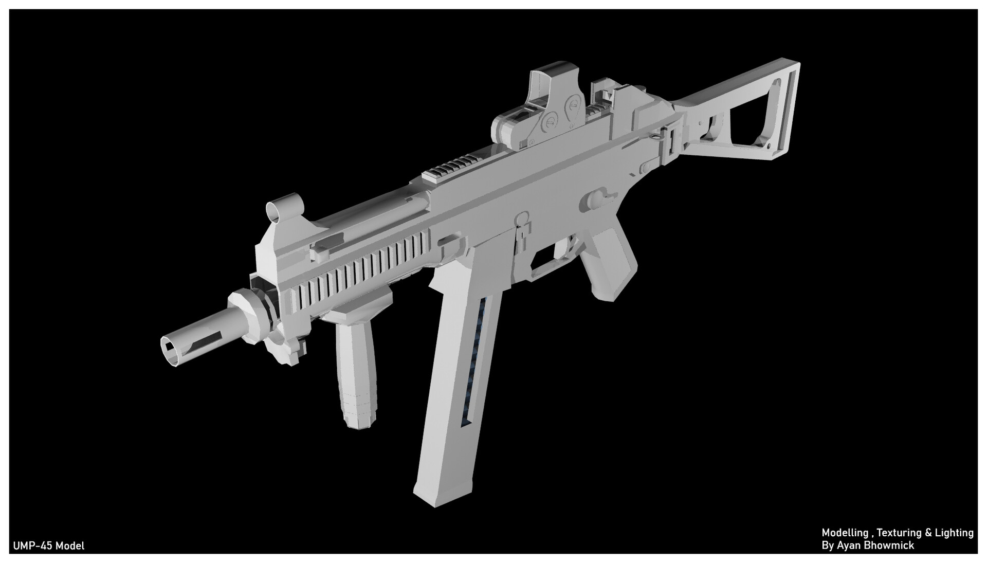 Ayan Bhowmick - UMP - 45 Gun 3ds Max Model