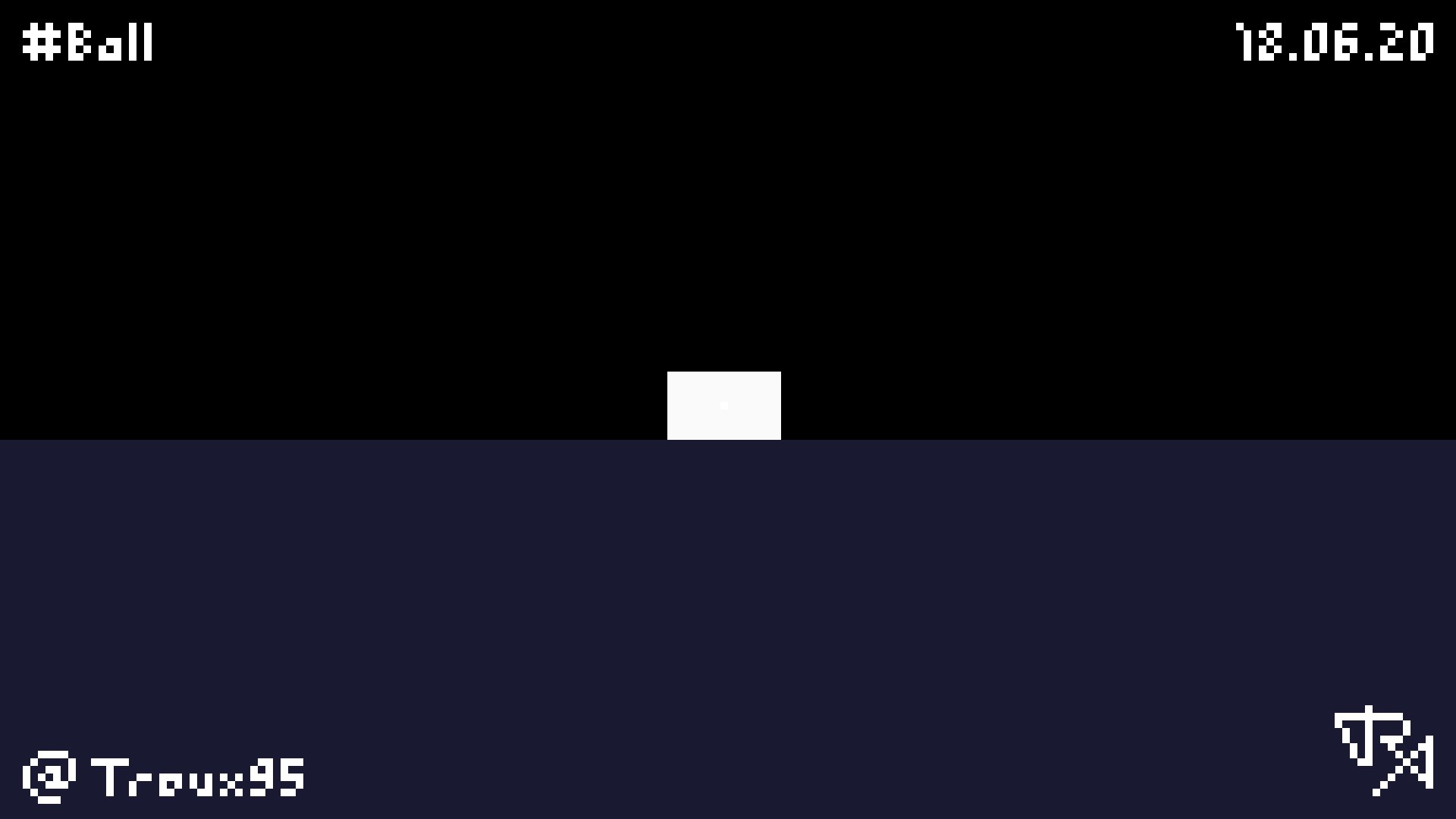 Francky Htx - Ball [Pixel_Dailies 18.06.20]