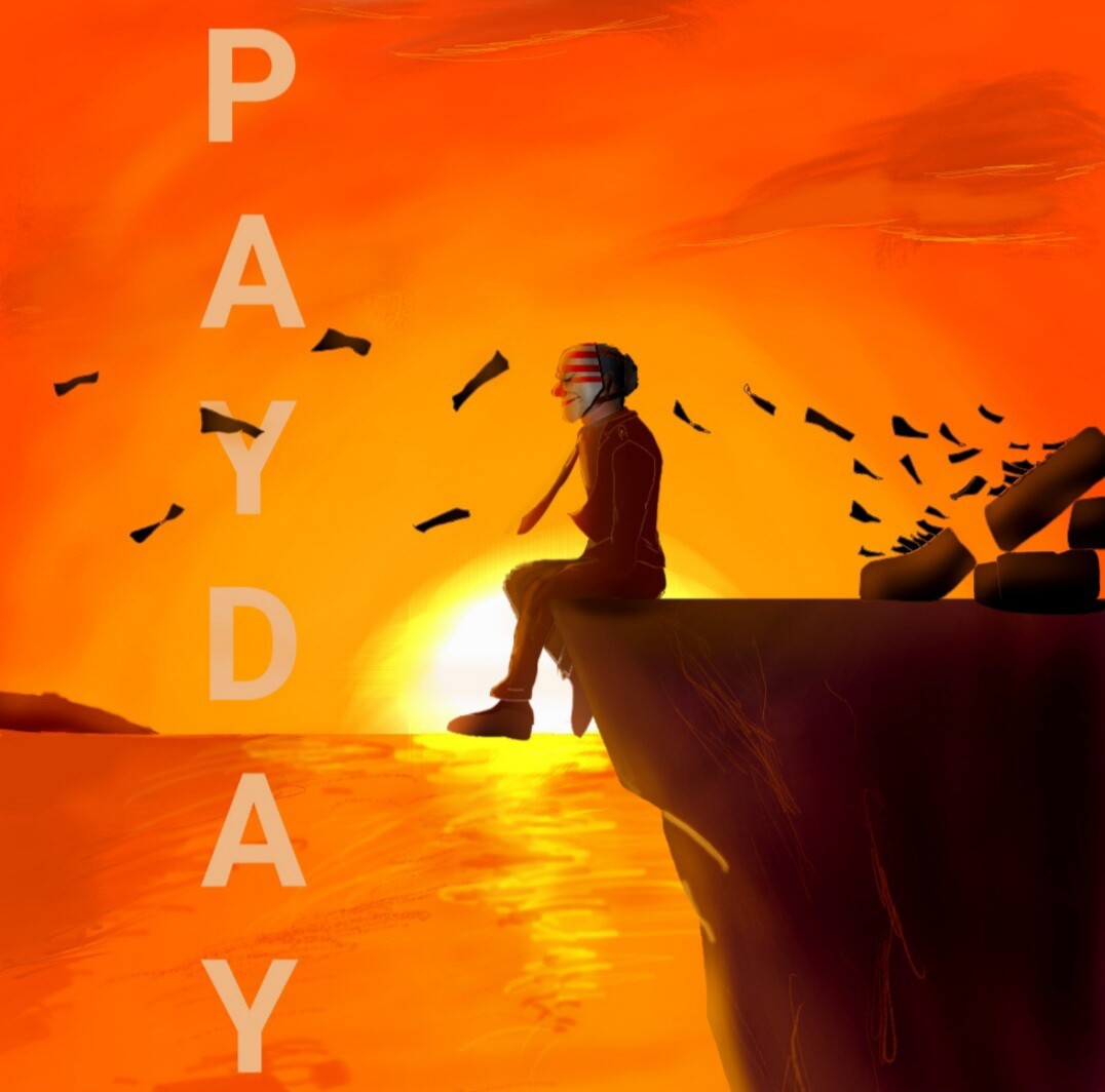 ArtStation - Payday Was Yesterday