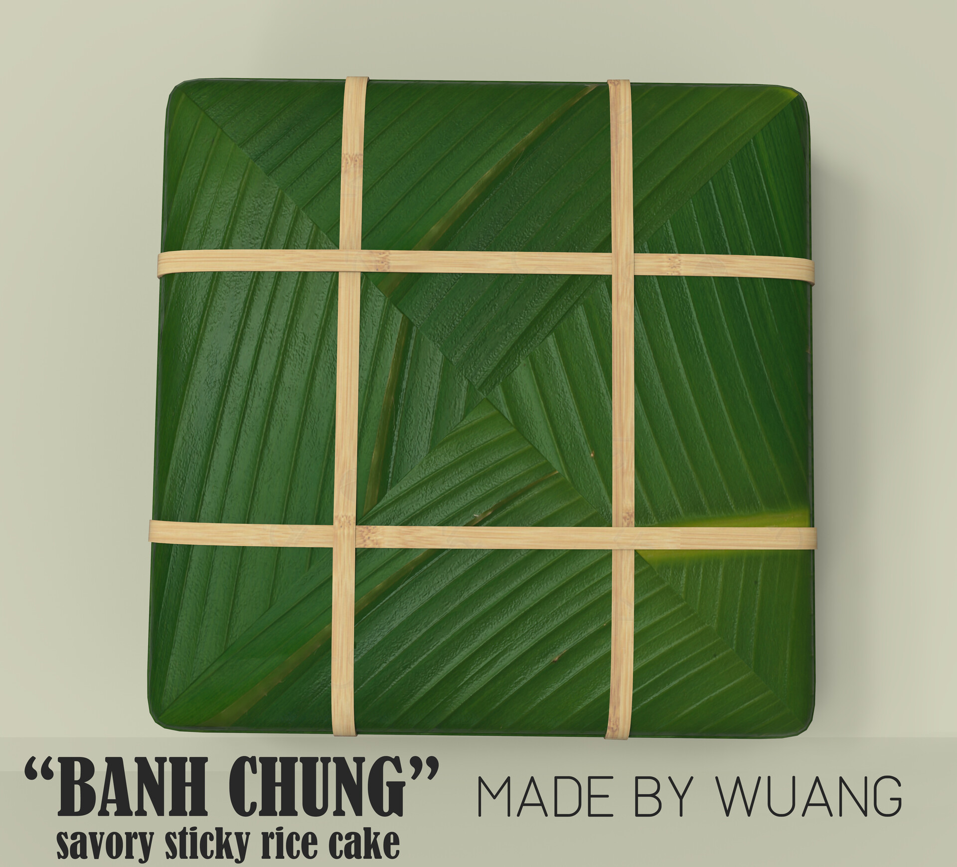 ArtStation - "Banh Chung" - Savory sticky rice cake