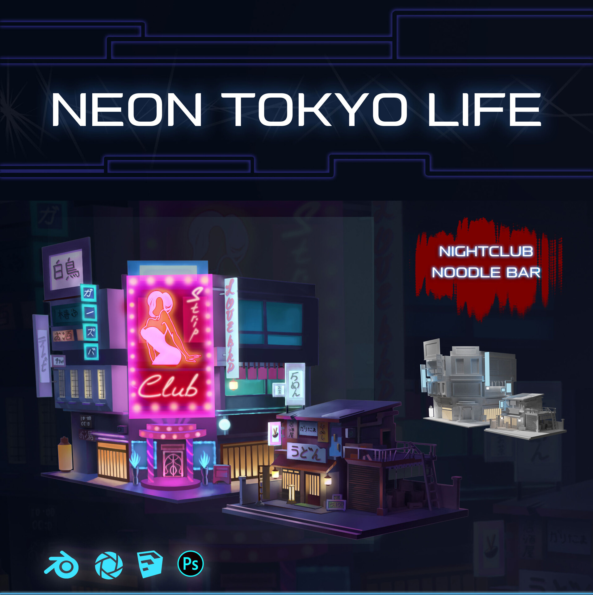 ArtStation - 3D&2D Game Project "Neon Tokyo Life"