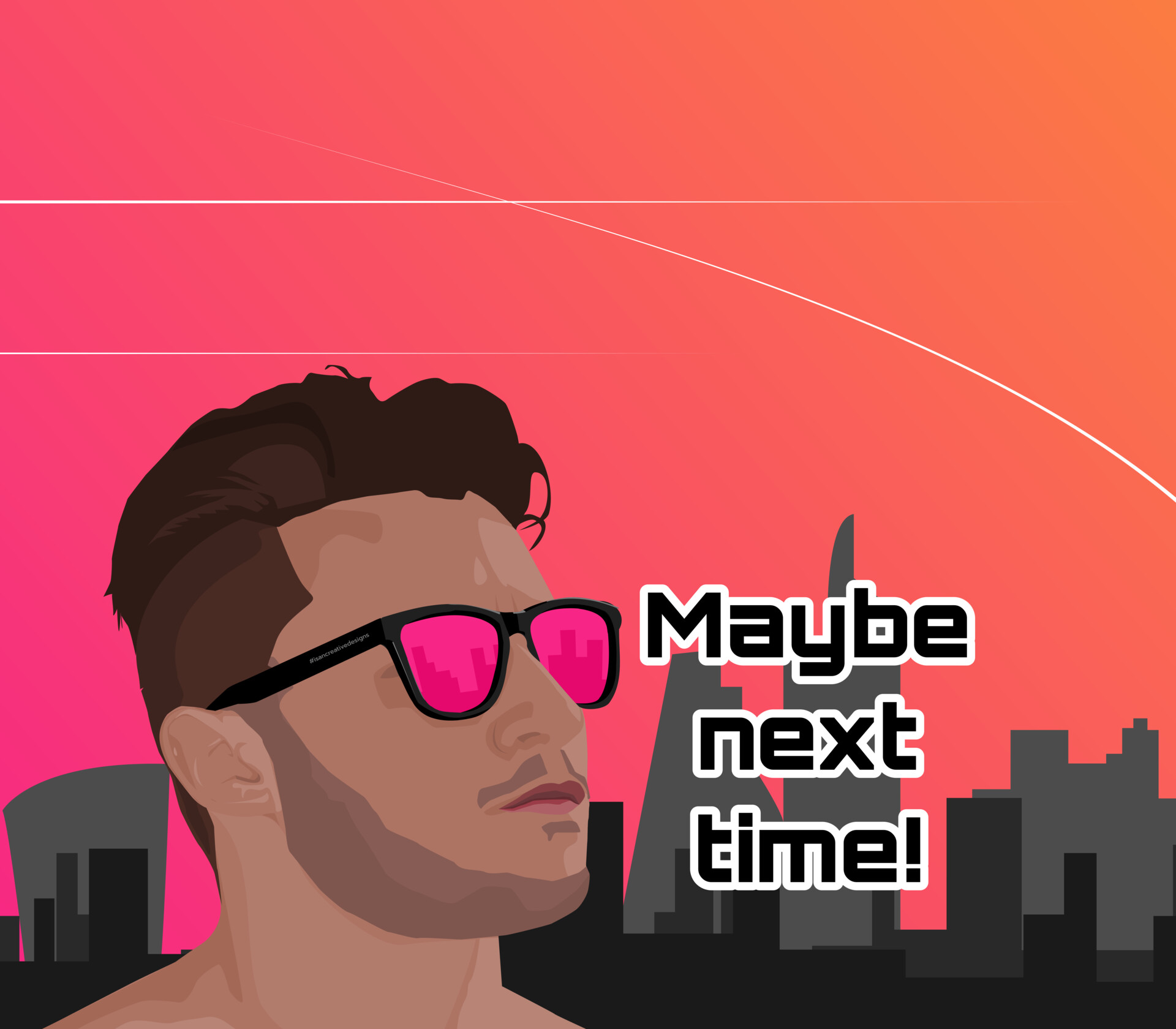 ArtStation - Maybe next time!