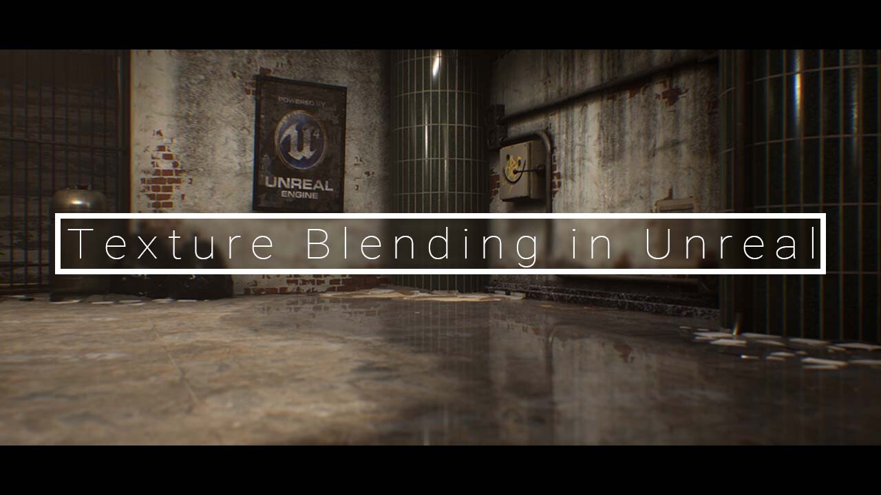 Dustin Tinkler - Tutorial: Texture Blending in Unreal