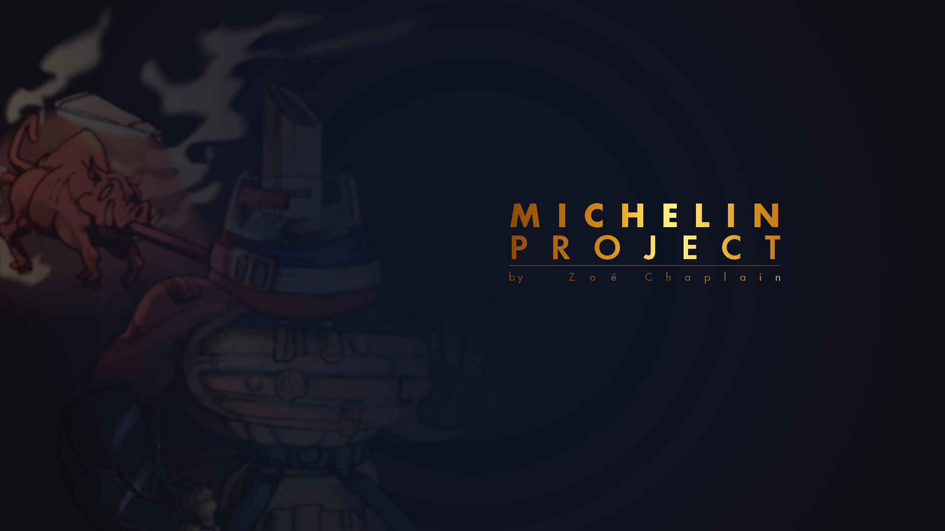 Zoë Chaplain - Michelin Project