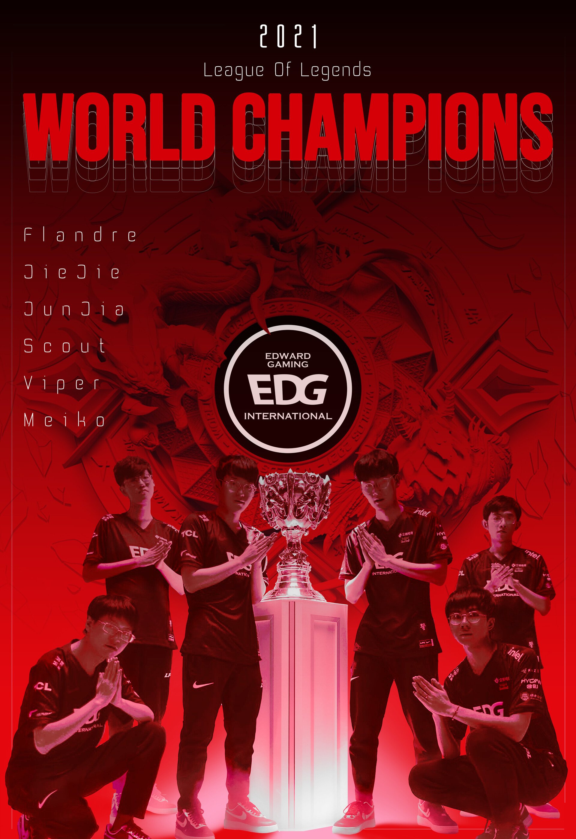 ArtStation - EDG 2021 LoL World Champion Poster - PHP Estudo