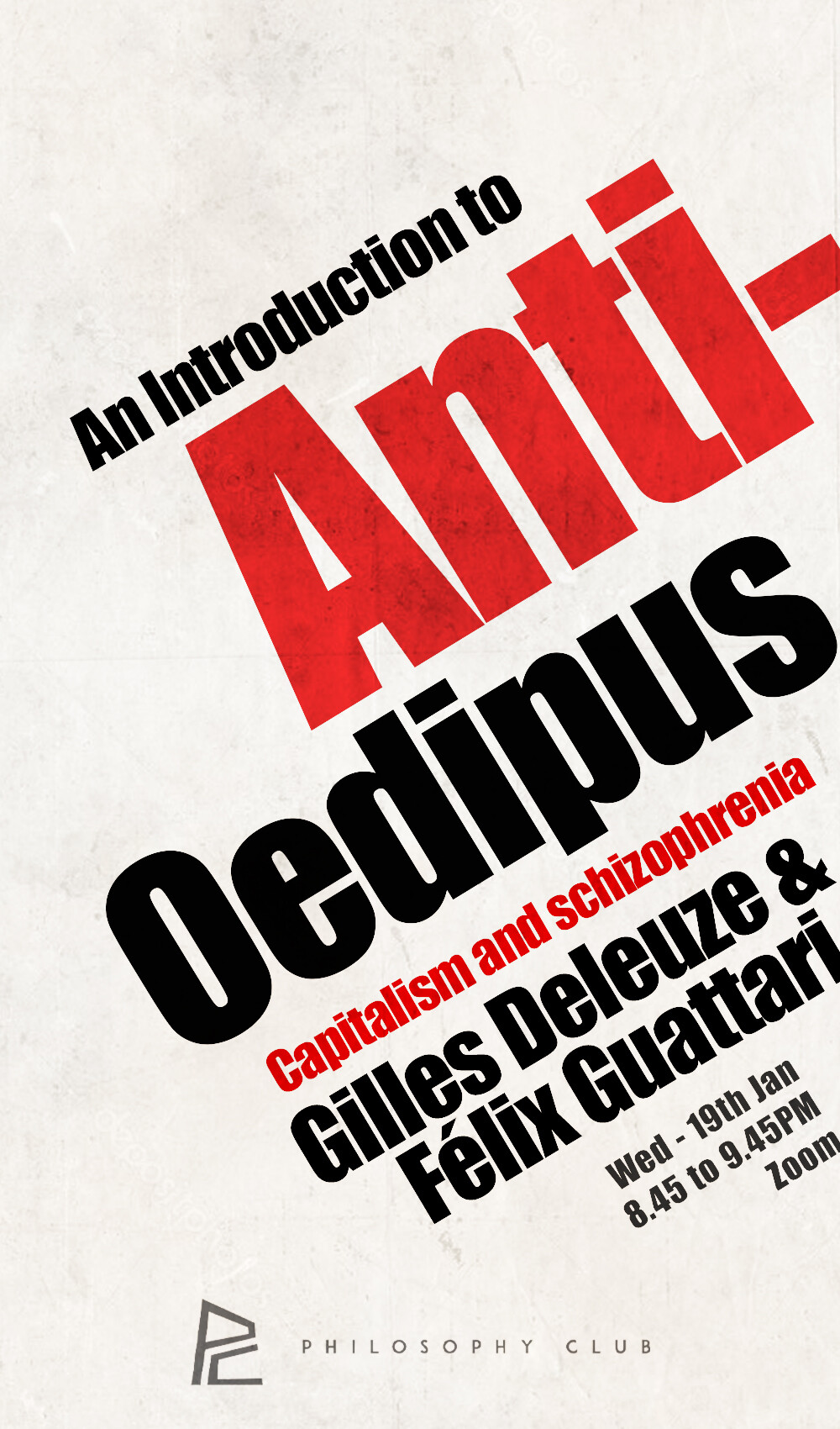 Rebekah Yim - An Introduction to Anti-Oedipus Publicity Poster Design