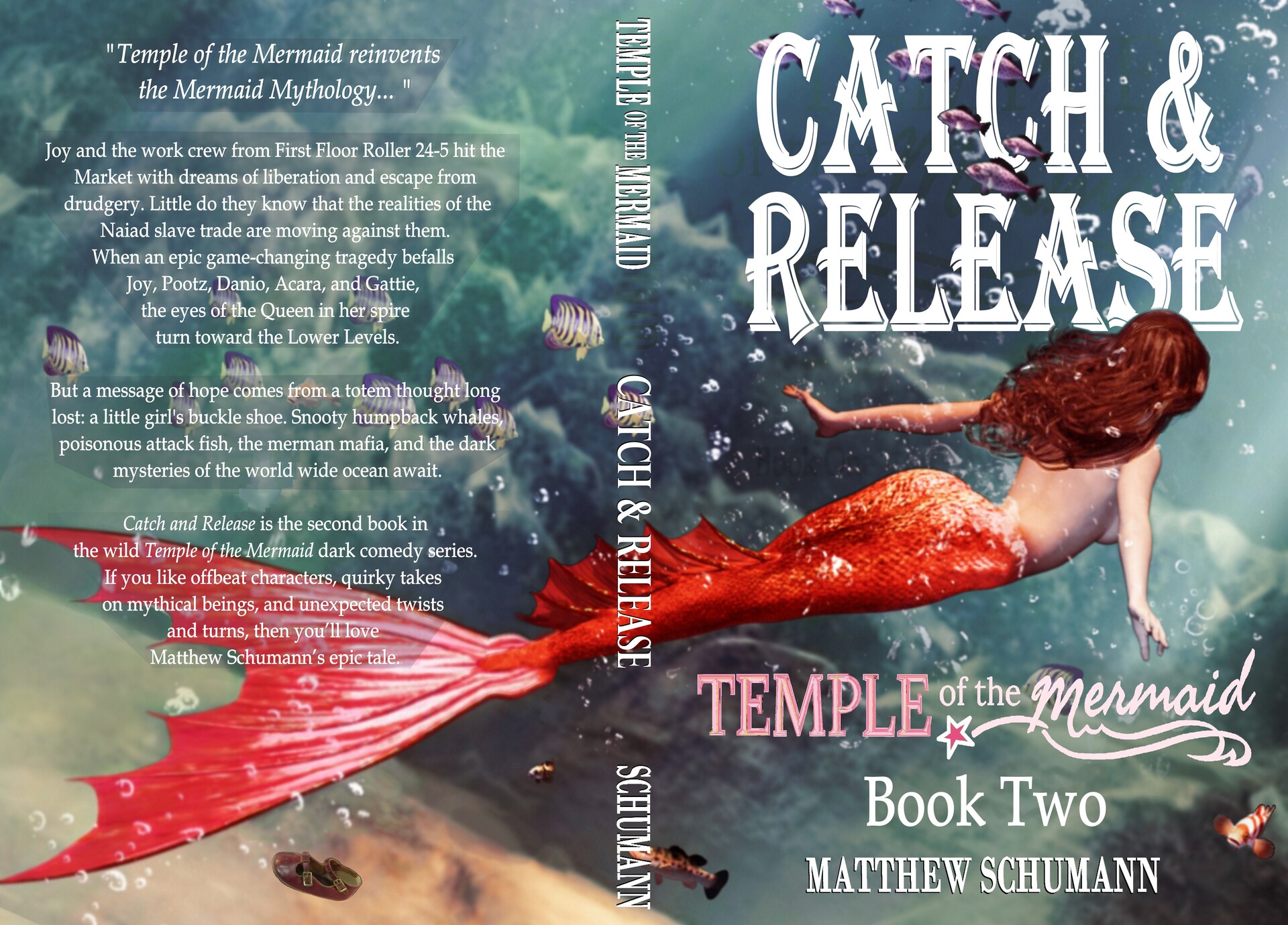 Matthew Schumann - Temple of the Mermaid: Catch and Release