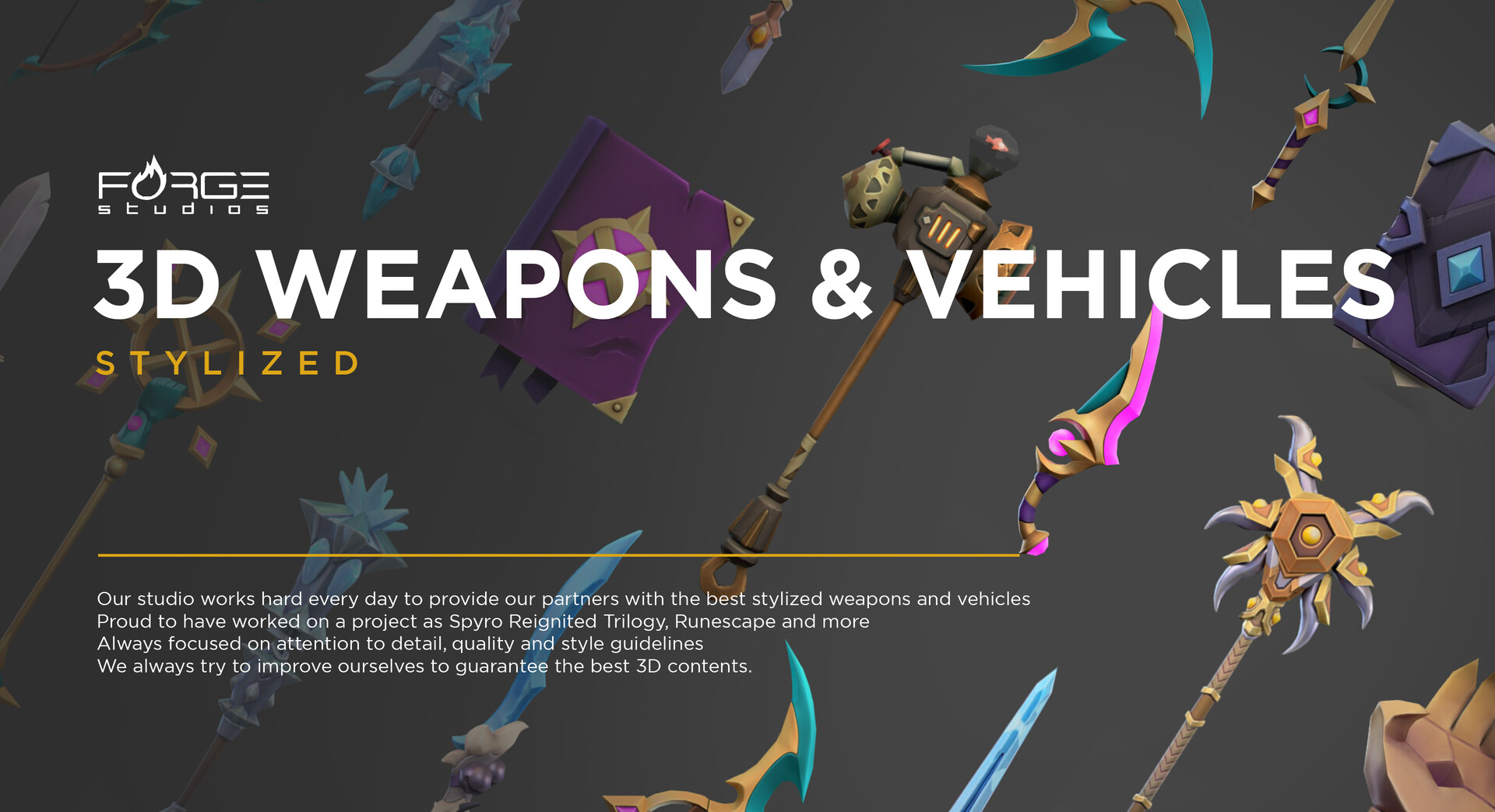 FORGE STUDIOS - Stylized Weapons & Vehicles Portfolio
