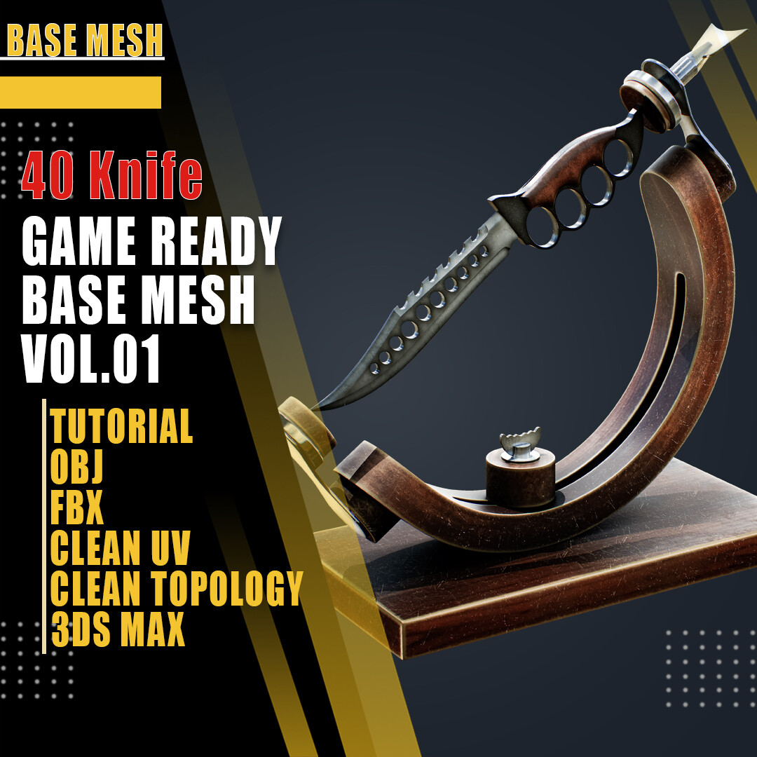 ArtStation - 40 Knife Base Mesh - Vol 01 (Game Ready)