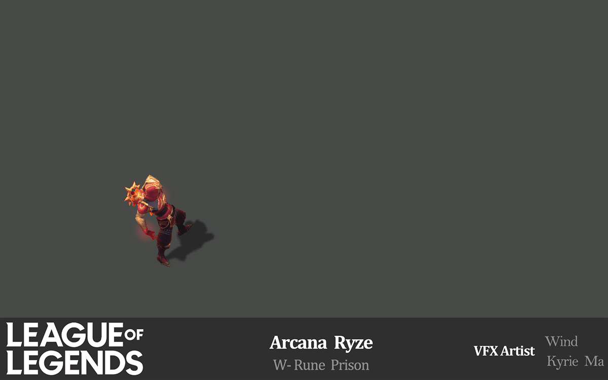 Kyrie Ma - League of Legends_Arcana Ryze VFX