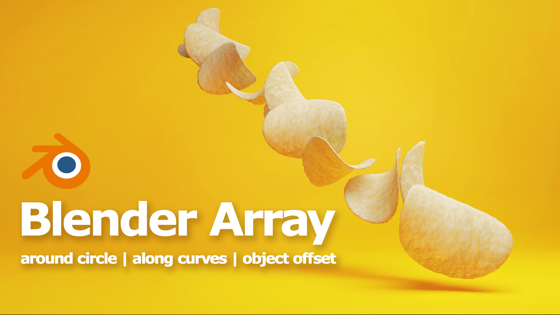 ArtStation - Potato Chips with Blender Array