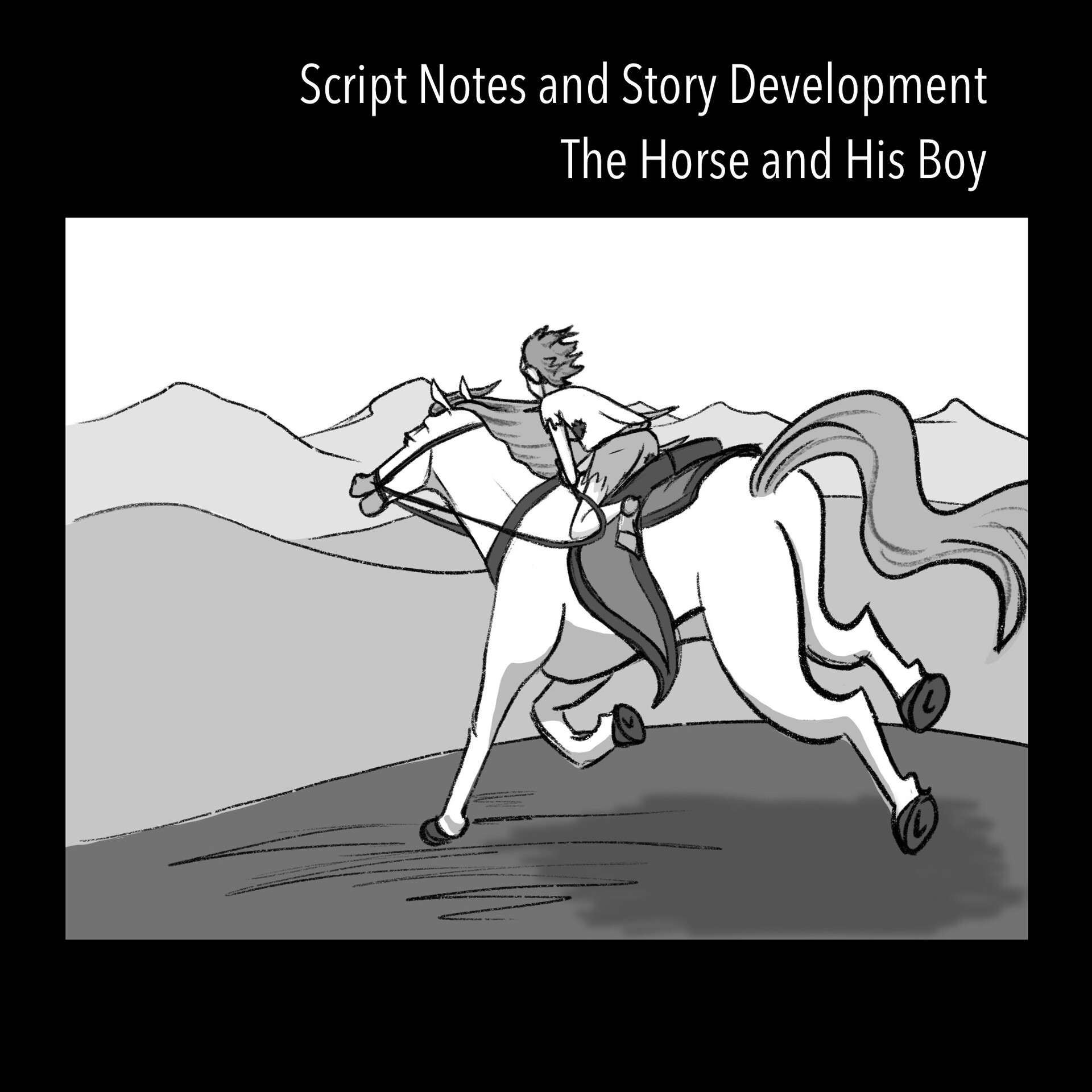 ArtStation - Script Notes - The Horse and His Boy