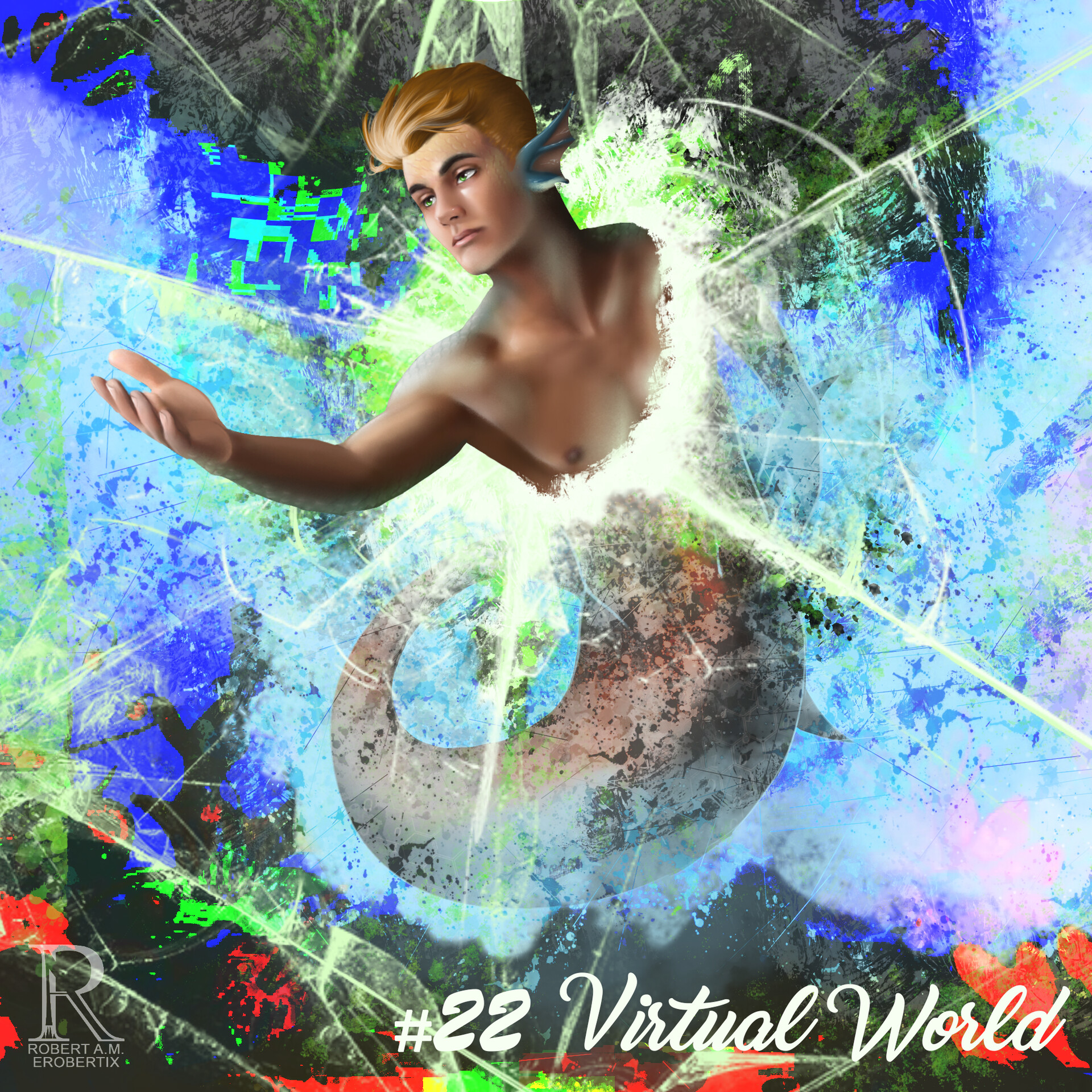 Robert Acosta - Erobertix - 22 Virtual World