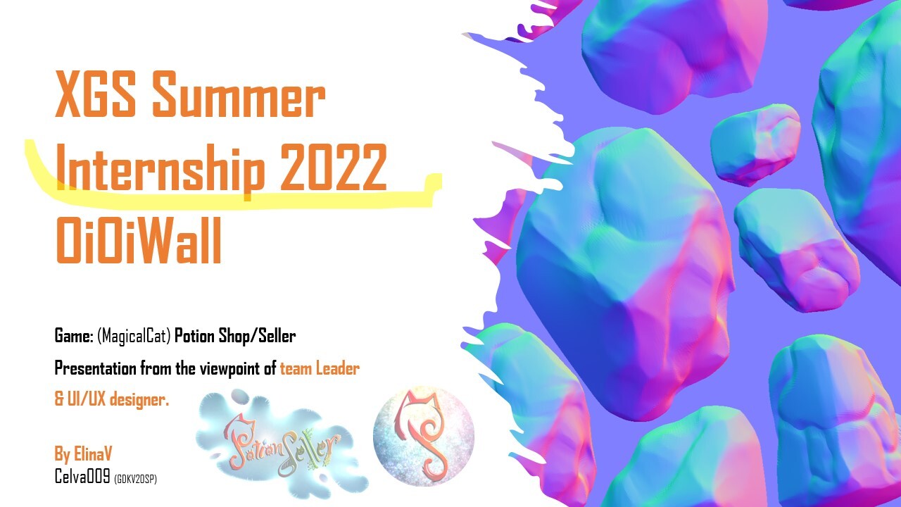 ArtStation - XGS SummerIntership2022 - Game Project PowerPoint