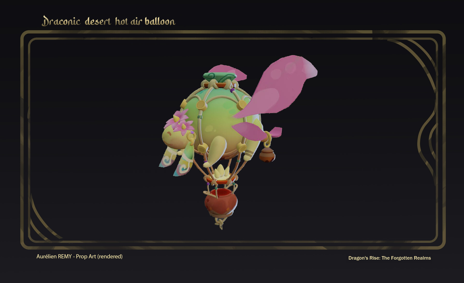 Aurélien remy - Dragon's Rise: The Forgotten Realms - Hot Air Balloon