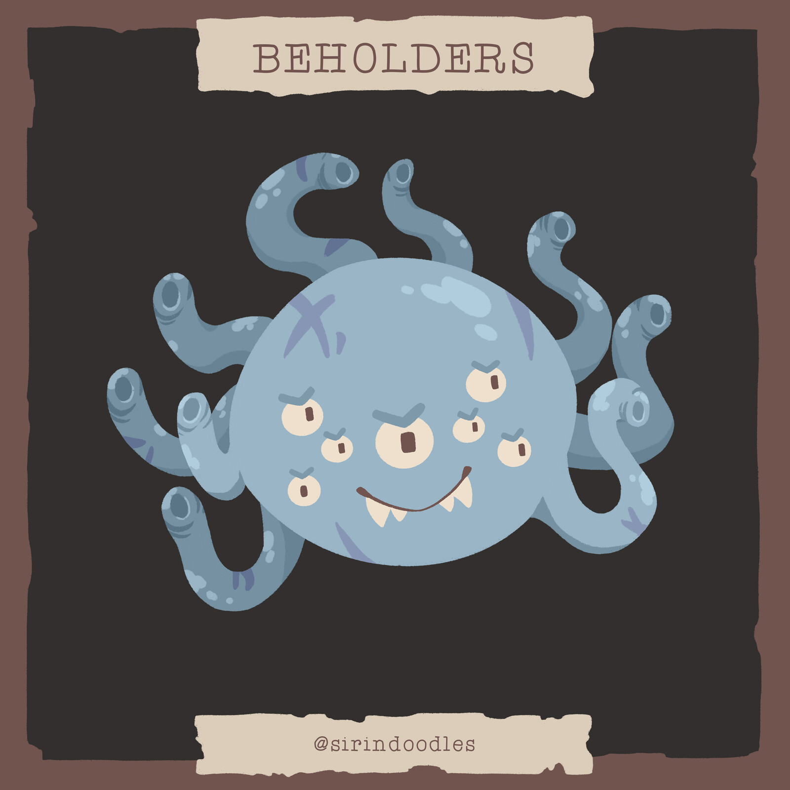 Sirin Doodles - D&D Beholders - Board Game Characters