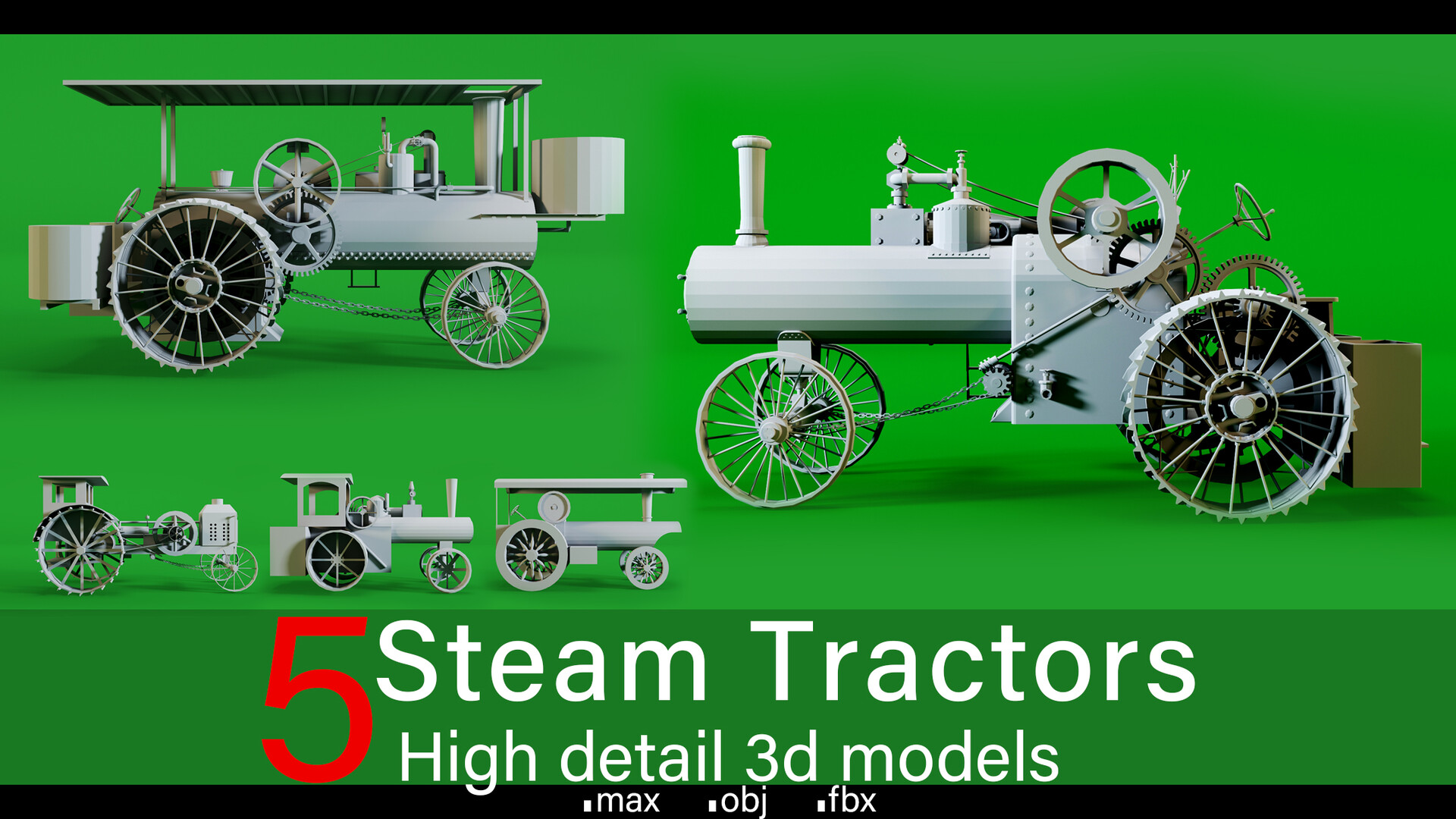 ArtStation - 5- Steam Tractors- High detail 3d models