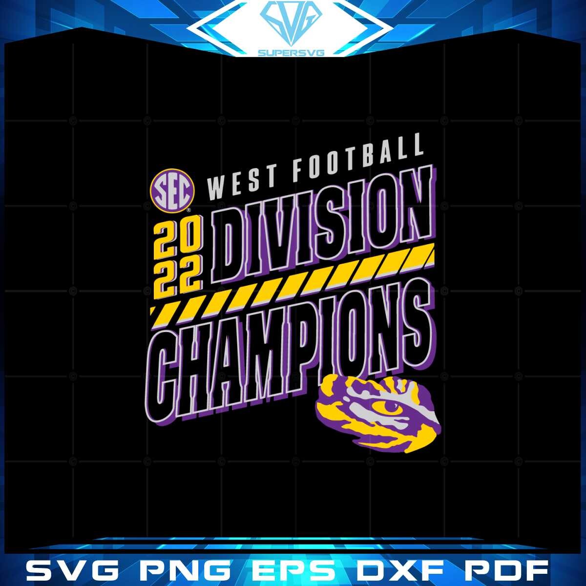 ArtStation - Lsu Sec West Champs 2022 Svg For Cricut Sublimation Files
